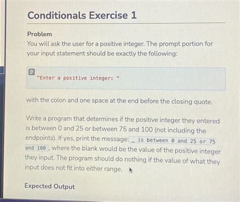 solved conditionals exercise 1problemyou will ask the user