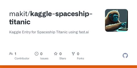 Github Makitkaggle Spaceship Titanic Kaggle Entry For Spaceship Titanic Using Fastai