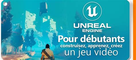 Tuto Unreal Engine 29 Formations Unreal Engine En Vidéo Sur Tutocom