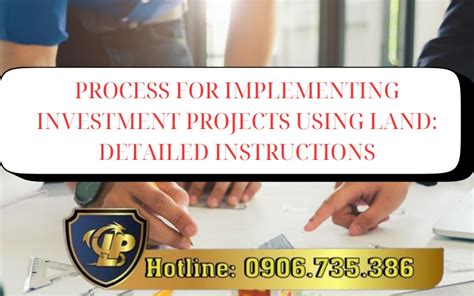 Process For Implementing Investment Projects Using Land Detailed Instructions