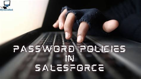 Password Policies In Salesforce