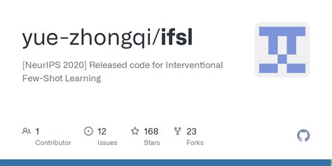 github yue zhongqi ifsl [neurips 2020] released code for