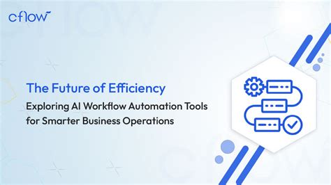 Top 10 Ai Workflow Automation Tools Cflow