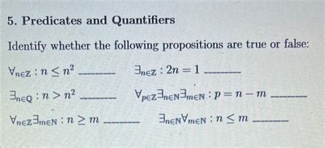 Solved 5 Predicates And Quantifiers Identify Whether The