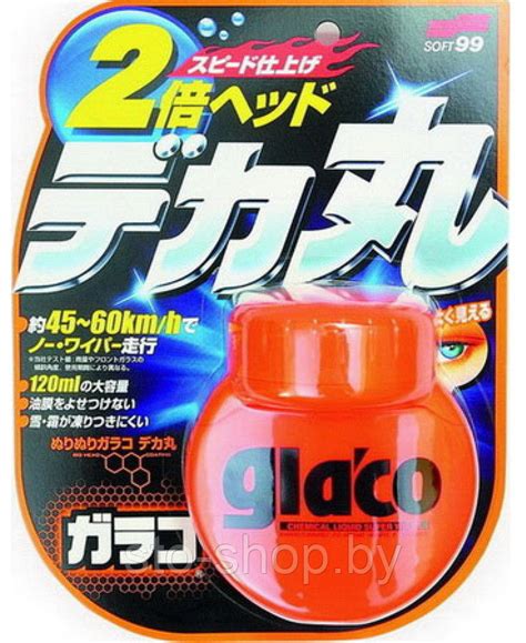 Soft99 Glaco Large Антидождь для стекол 120мл: продажа, цена в Минске ...