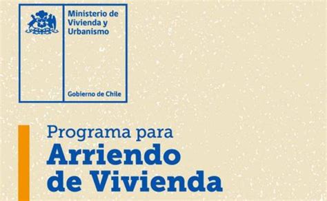 Subsidio De Arriendo Conoce Las Fechas De Postulación Y Requisitos