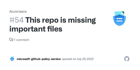 This Repo Is Missing Important Files · Issue 54 · Azureaace · Github