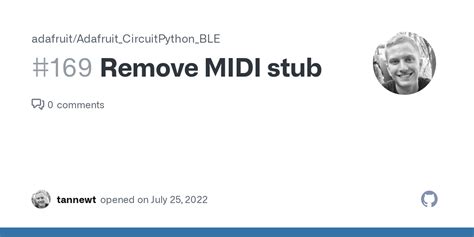 Remove Midi Stub · Issue 169 · Adafruitadafruitcircuitpythonble · Github
