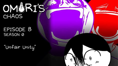 Omoris Chaos Ep 8 Unfair Unity Youtube