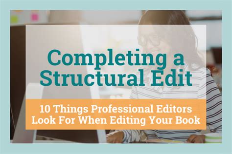 10 Things Editors Look For In A Structural Edit