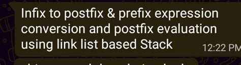 Solved Kindly Write C Code And Give Proper Explanation Infix To Postfix Prefix Expression