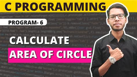 Calculate Area Of Circle In C C Programming Vishal Kumar Youtube