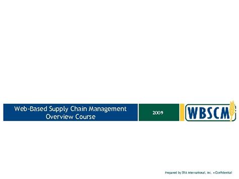 Web Based Supply Chain Management Overview Course 2009 Prepared
