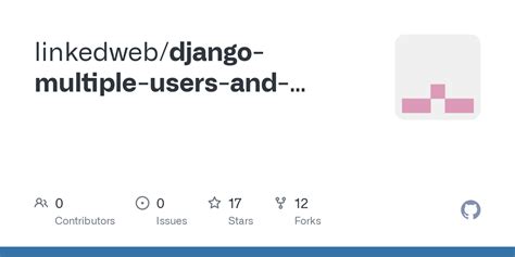 GitHub Linkedweb Django Multiple Users And Databases