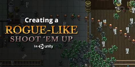 Creating A Rogue Like Shoot ‘em Up Like Vampire Survivors In Unity — Terresquall Blog