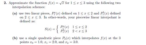 Solved 2 Approximate The Function F X For 1 Chegg Com