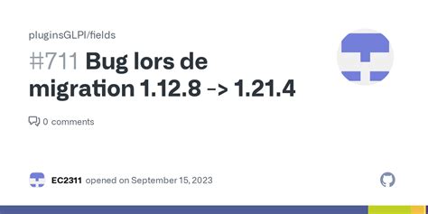 Bug Lors De Migration 1 12 8 1 21 4 Issue 711 PluginsGLPI
