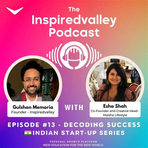Esha Shah On Linkedin 13 Decoding Success With Esha Shah Co Founder