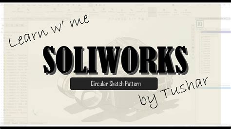 solidworks circular sketch pattern extrude cut youtube