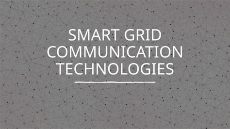 Smart Grid Communication Technologies Comprehensive Research Final Pptx