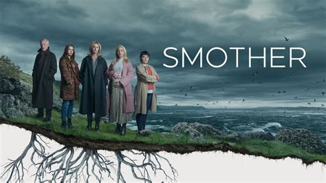 Smother Season 2 Streaming Watch And Stream Online Via Peacock