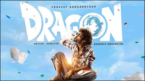 pradeep ranganathan in dragan censor and running time information