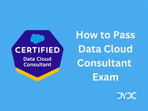 How To Pass Salesforce Certified Data Cloud Consultant Exam Dydc