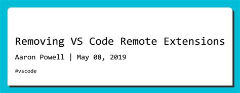 Removing Vs Code Remote Extensions