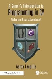 A Gamer S Introduction To Programming In C Welcome Brave Adventurer