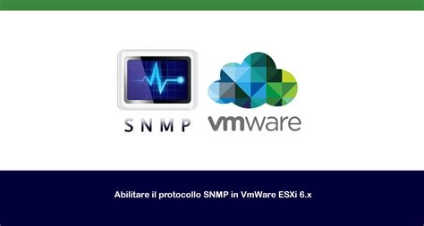 Abilitare Il Protocollo Snmp In Vmware Esxi X Raffaelechiatto