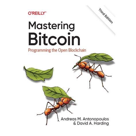 mastering bitcoin 3rd edition by andreas m antonopoulos buy online in