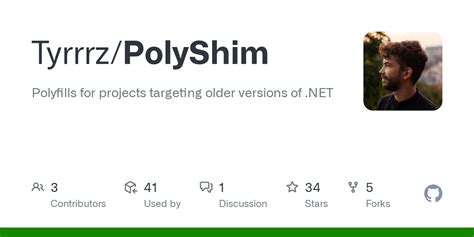 Github Tyrrrzpolyshim Polyfills For Projects Targeting Older Versions Of Net