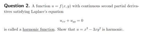 Solved Question A Function U F X Y With Continuous Chegg Com