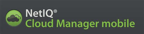 Netiq Documentation Netiq Cloud Manager 221 Component Reference Mobile Client Rebranding