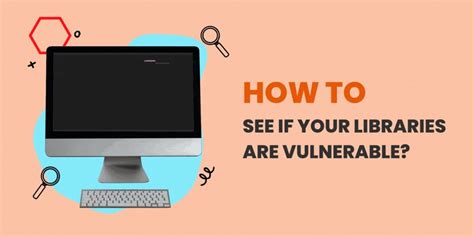 how to check if your libraries are vulnerable r devto