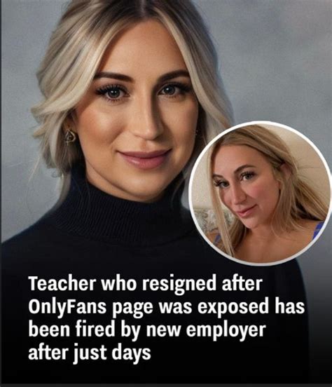 Teacher Who Resigned After Onlyfans Page Was Exposed Has Been Fired By
