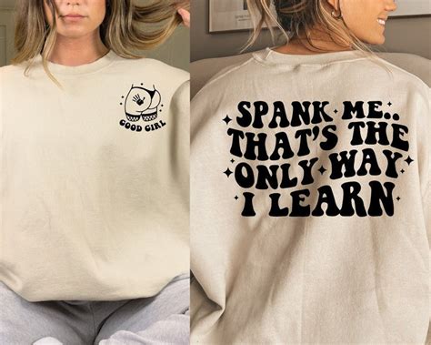 Spank Me That S The Only Way I Learn Good Girl Digital Download Png Svg Cricut Sublimation