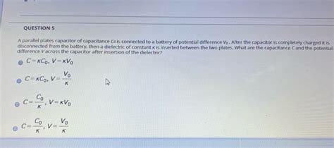 Solved Questions A Parallel Plates Capacitor Of Capacitance
