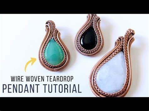 Learn How To Create This Pendant Wire Weave Teardrop Pendant Tutorial Intermediate Level In