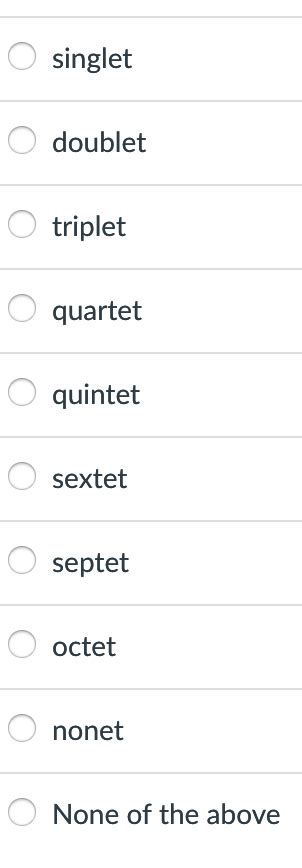 Solved What Type Of Proton Nmr Signal Will Protons Hg Give