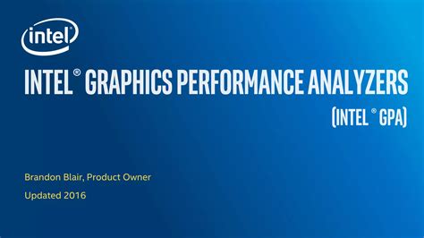 Intel Graphics Performance Analyzers Intel Gpa Pdf