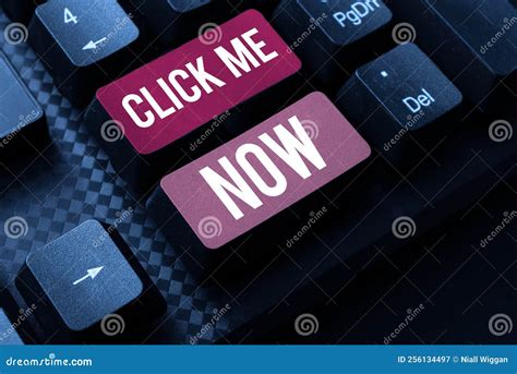 Hand Writing Sign Click Me Now Concept Meaning Internet Helping Desk Press The Button Online