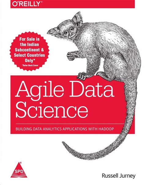 Agile Data Science Building Data Analytics Applications With Hadoop At