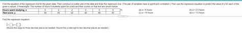 Solved Find The Equation Of The Regression Line For The Chegg Com