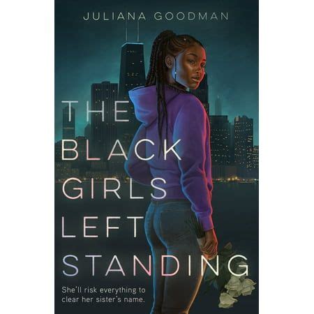 The Black Girls Left Standing Hardcover Books By
