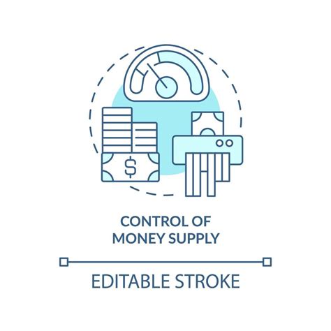 Control Of Money Supply Turquoise Concept Icon Controlling Inflation