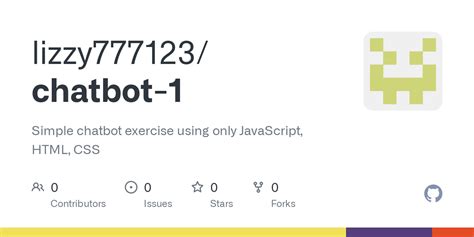 Github Lizzy777123chatbot 1 Simple Chatbot Exercise Using Only