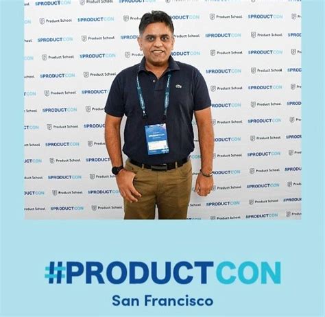 Abhinav Prakash On Linkedin Productcon Productcon23 Sfo Productmanagement Networking Learning