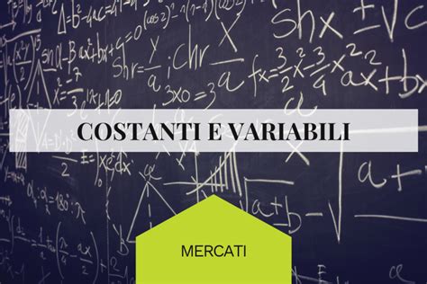 Costanti E Variabili Archeide Scf Consulenza Finanziaria