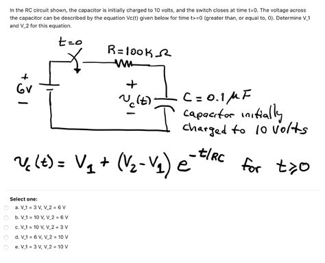 solved in the rc circuit shown the capacitor is initially